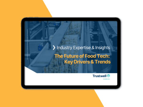 The Future of Food Technology | Trustwell
